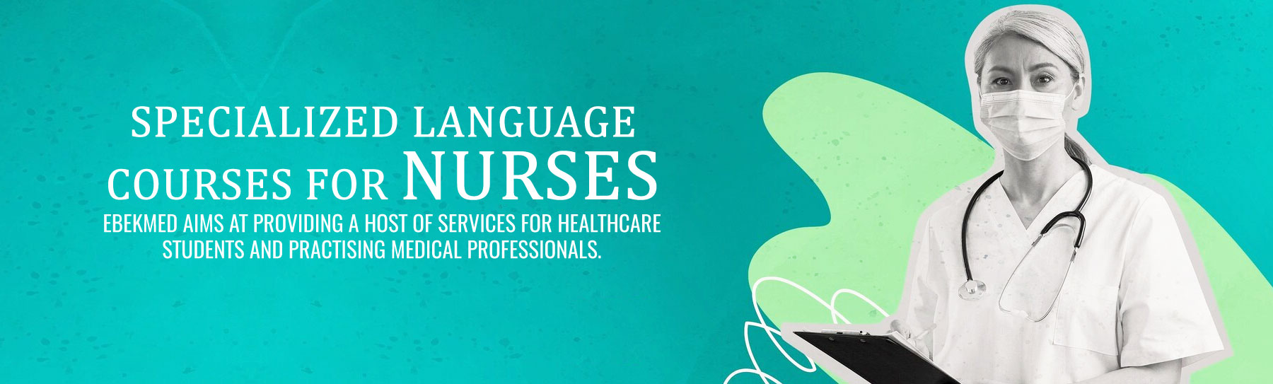 ebek med - Professional Language Courses for Nurse and Healthcare